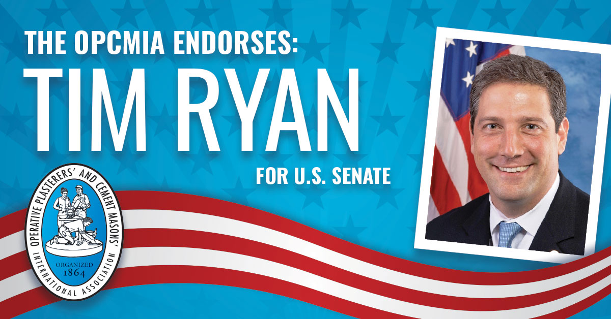 OPCMIA Endorses Tim Ryan for U.S. Senate | Operative Plasterers' and ...